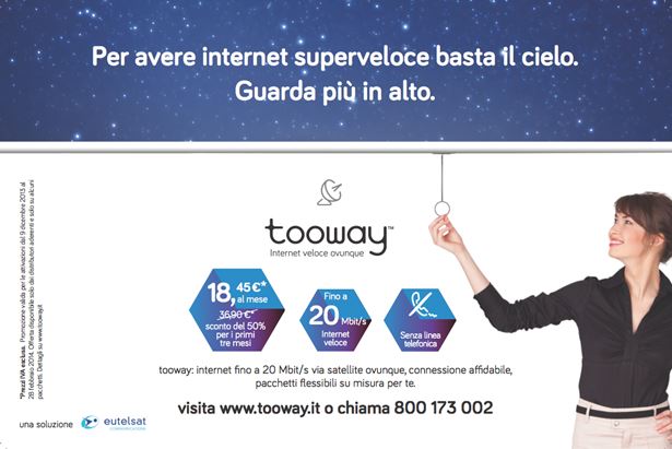 L'internet veloce di tooway su stampa e radio con la nuova campagna di ...